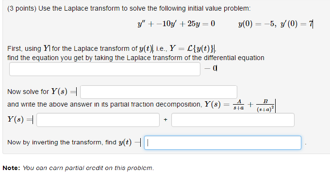 Solved Use the Laplace transform to solve the following | Chegg.com
