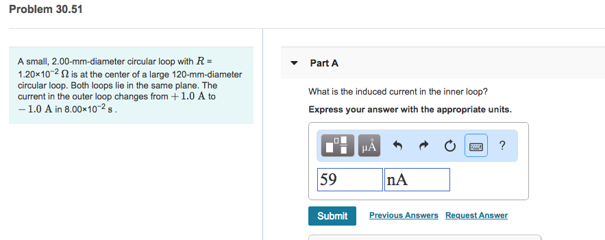 Solved Problem 30.51 A small, 2.00-mm-diameter circular loop | Chegg.com