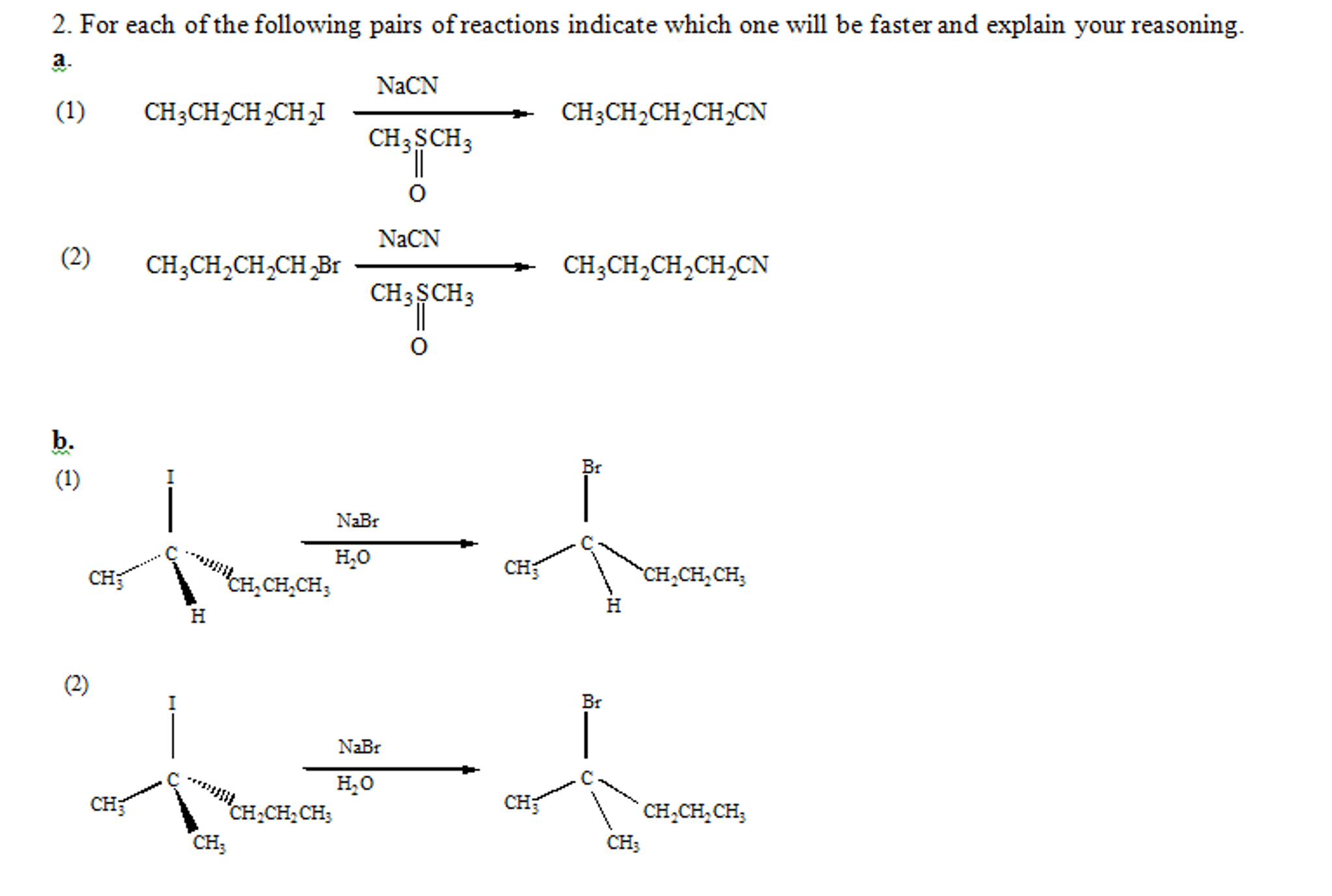 Solved For each of the following pairs of reactions indicate | Chegg.com