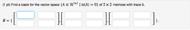 Solved Find a basis for the vector space {A element R^2 | Chegg.com