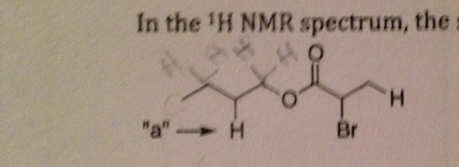 Solved In the H NMR spectrum, the splitting pattern of the | Chegg.com