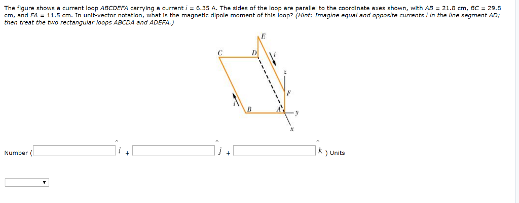 Solved The Figure Shows A Current Loop Abcdefa Carrying A
