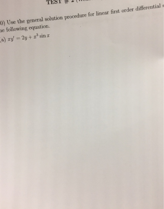 Solved Use the general solution procedure for linear first | Chegg.com
