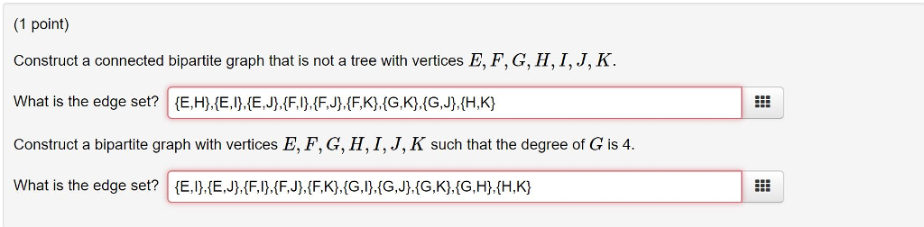 Solved (1 point Construct a connected bipartite graph that | Chegg.com