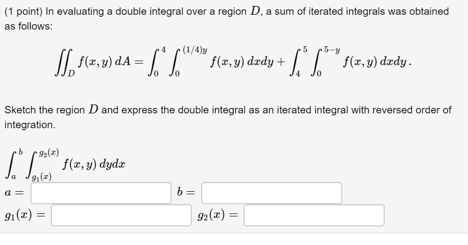Solved In evaluating a double integral over a region D, a | Chegg.com
