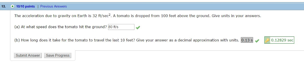 Solved I have solved this question using physics formulas | Chegg.com