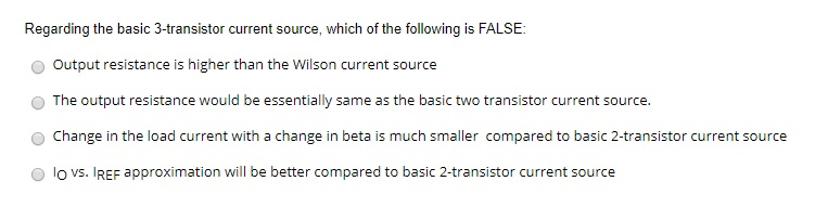Solved Regarding the basic 3-transistor current source, | Chegg.com
