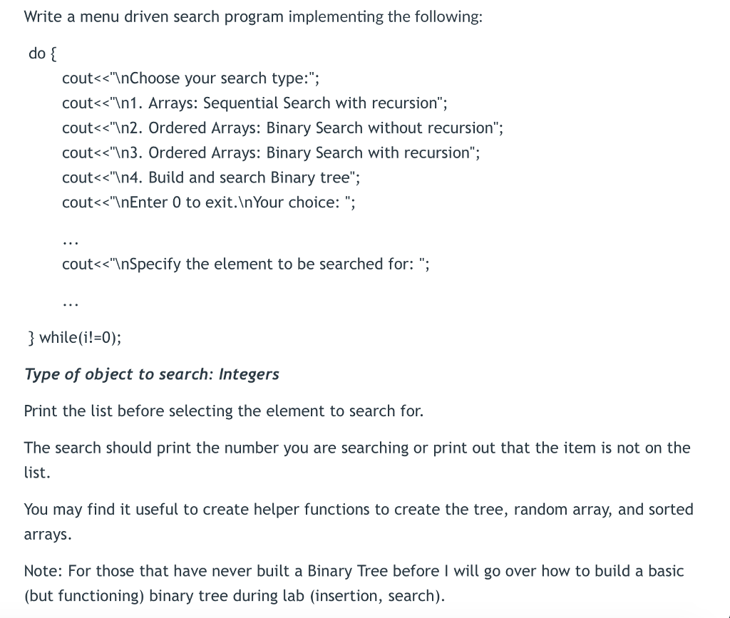 Solved Write a menu driven search program implementing the | Chegg.com