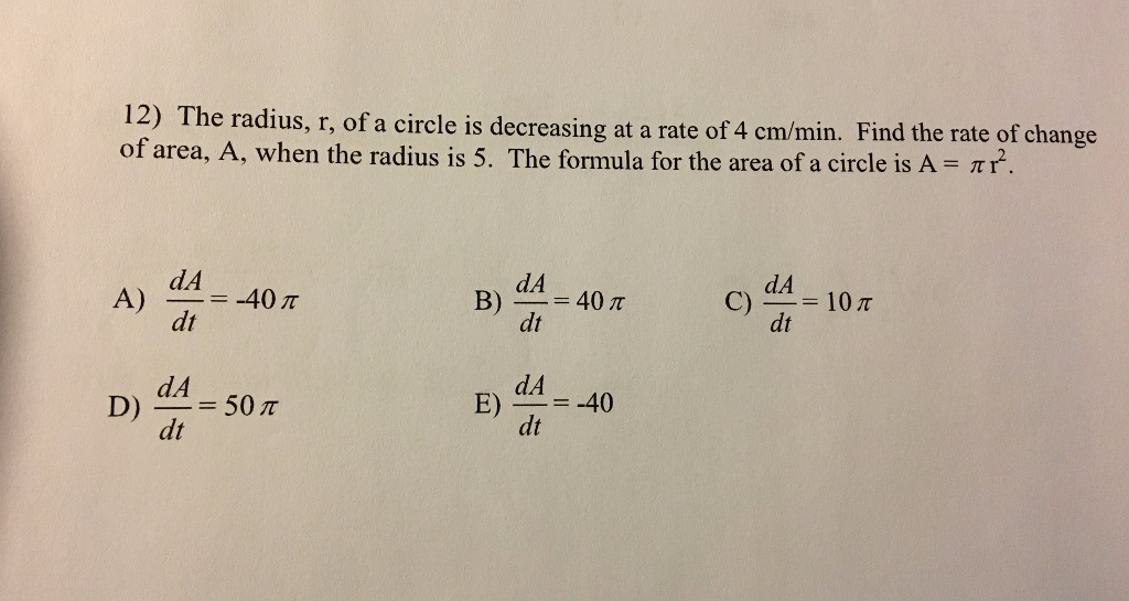 Solved The radius, r, of a circle is decreasing at a rate of | Chegg.com