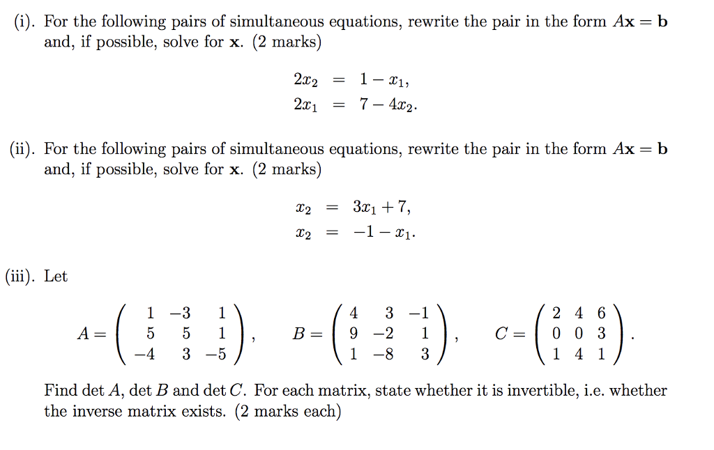 Solved (i). For the following pairs of simultaneous | Chegg.com
