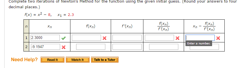 Solved Complete Two Iterations Of Newton S Method For The