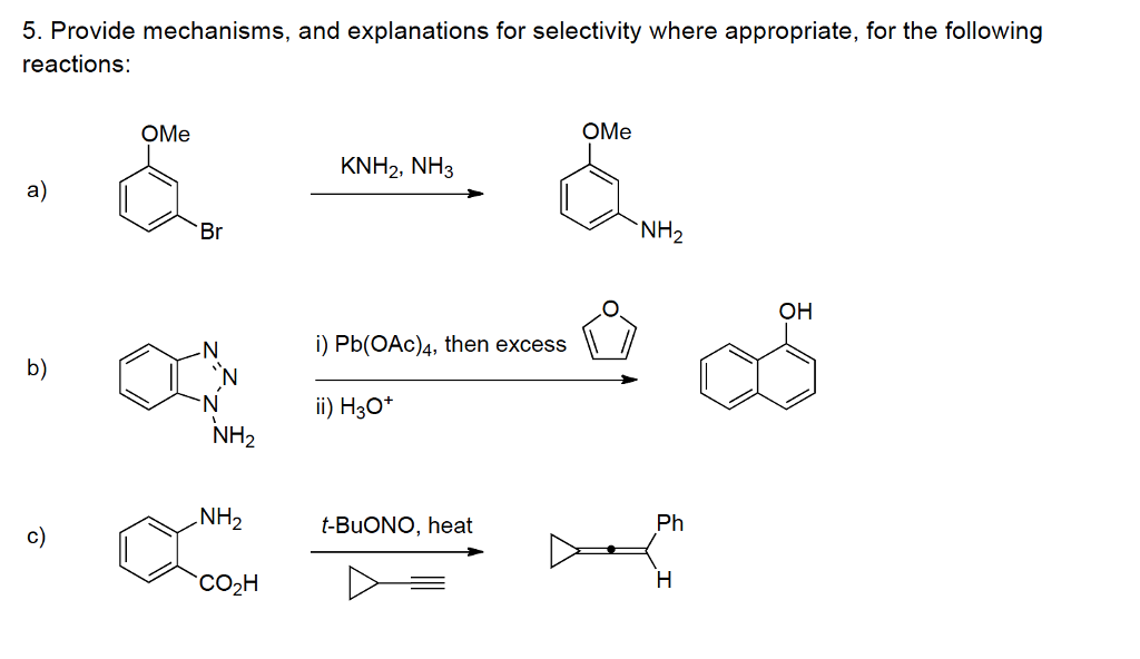 Solved 5. Provide mechanisms, and explanations for | Chegg.com
