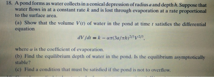 Solved A pond forms as water collects in a conical | Chegg.com