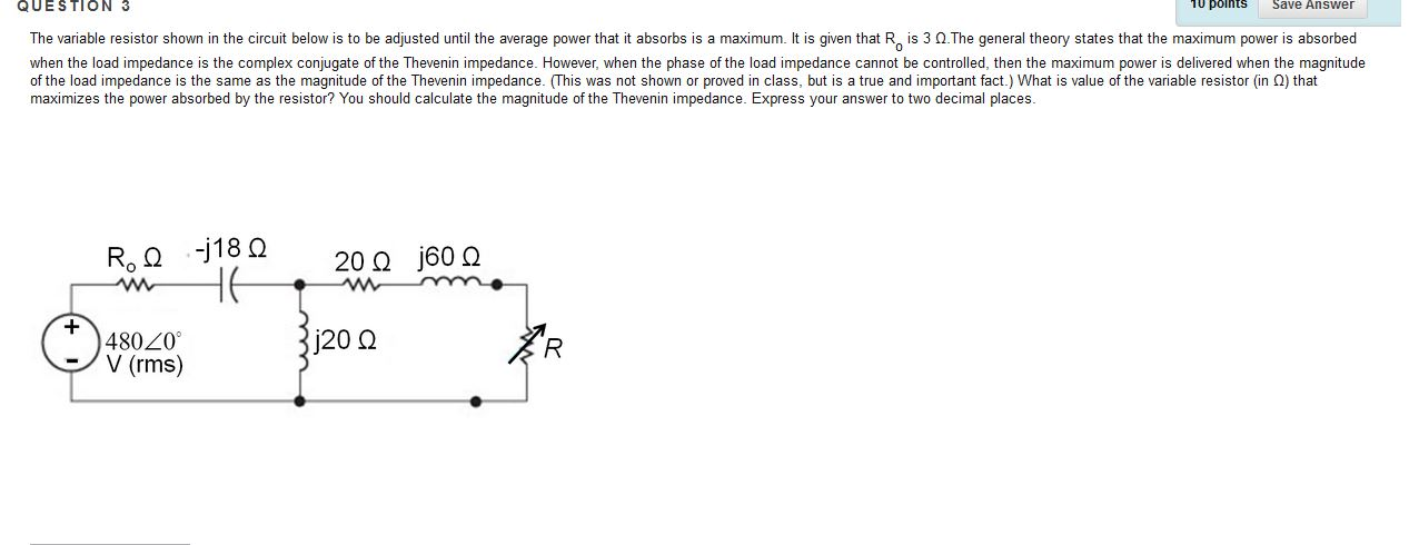 Solved The variable resistor shown in the circuit below is | Chegg.com