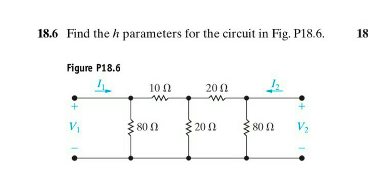 Solved 18.6 Find the h parameters for the circuit in Fig. | Chegg.com