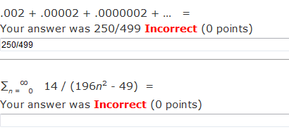 Solved .002 + .00002 + .0000002 + ... = 14/(196n2 - 49) = | Chegg.com