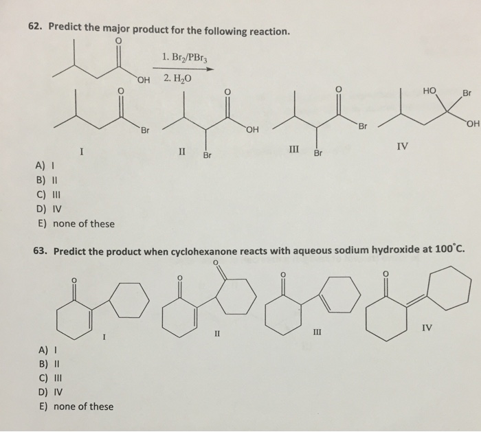 Solved Predict the major product for the following reaction. | Chegg.com