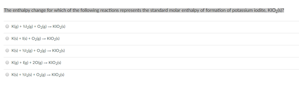 Solved The enthalpy change for which of the following | Chegg.com
