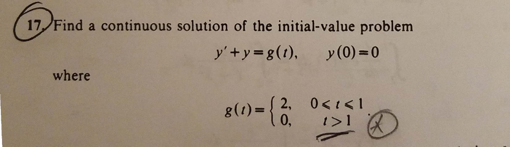Solved 17Find a continuous solution of the initial-value | Chegg.com