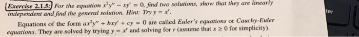 Solved For the equation x^2y'' ? xy' = 0. find two | Chegg.com