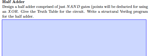 Solved Half Adder Design a half adder comprised of just NAND | Chegg.com