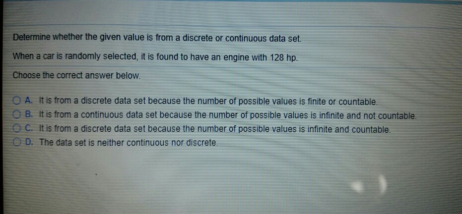 Solved Determine whether the given value is from a discrete | Chegg.com