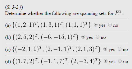 Solved Determine whether the following are spanning sets for | Chegg.com