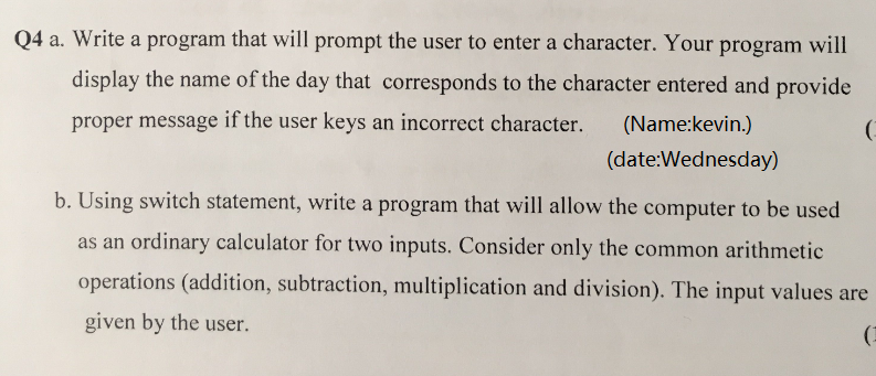Solved Write a program that will prompt the user to enter a | Chegg.com