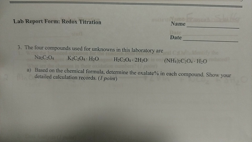 Solved Lab Report Form: Redox Titration Name Date 3. The | Chegg.com