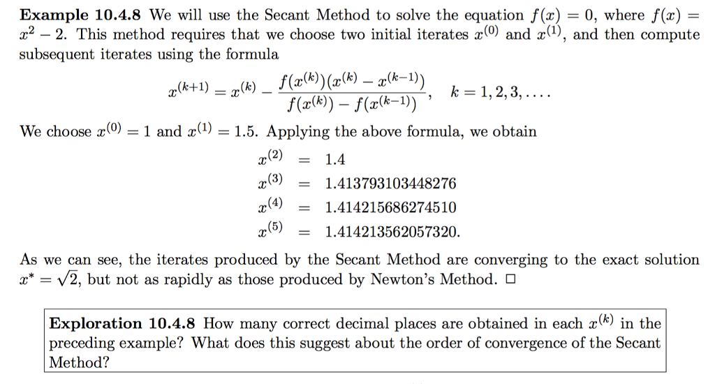 Solved Example 10 4 8 We Will Use The Secant Method To Solve