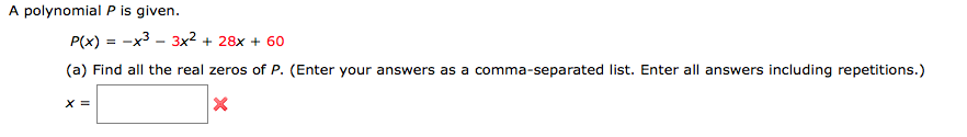 Solved A polynomial P is given P(x) -x3 3x2 28x 60 (a) Find | Chegg.com
