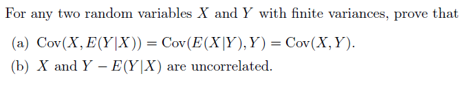 Solved For any two random variables X and Y with finite | Chegg.com