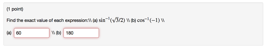 Solved Find the exact value of each expression:\\ sin^-1 | Chegg.com