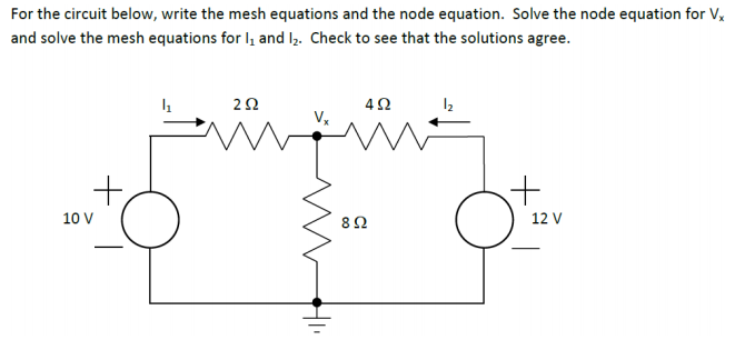 Solved For the circuit below, write the mesh equations and | Chegg.com