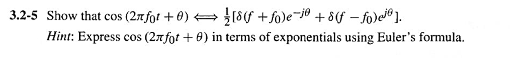Solved Hint: Express cos (2 1+ θ) in terms of exponentials | Chegg.com