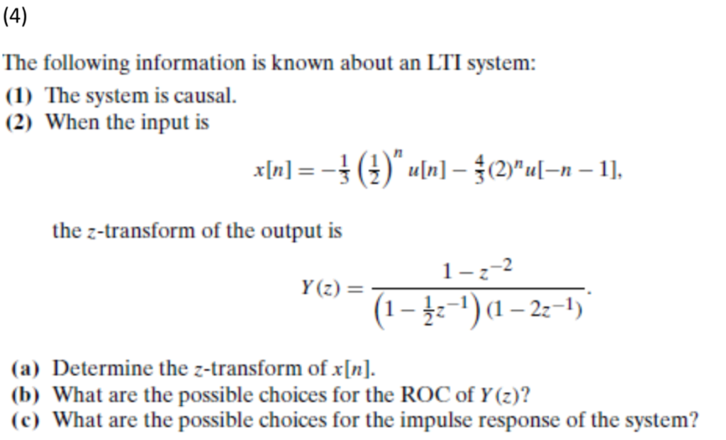 Solved The following information is known about an LTI | Chegg.com
