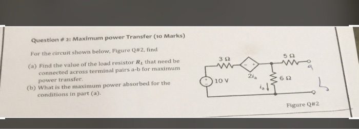 Solved Maximum power Transfer For the circuit shown below, | Chegg.com