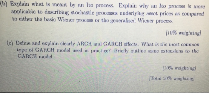 Solved Explain what is meant, by an Ito process. Explain why | Chegg.com