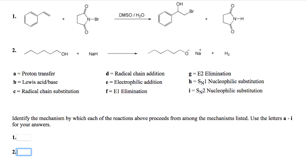 Solved Organic Chemistry Mechanisms: Identify the mechanism | Chegg.com