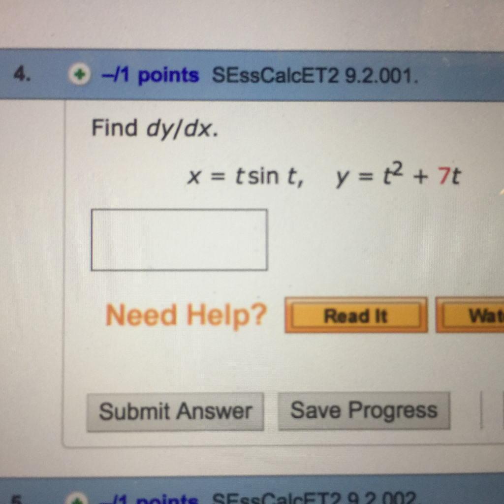 Solved Find dy/dx. x = t sin t, y = t^2 + 7t | Chegg.com