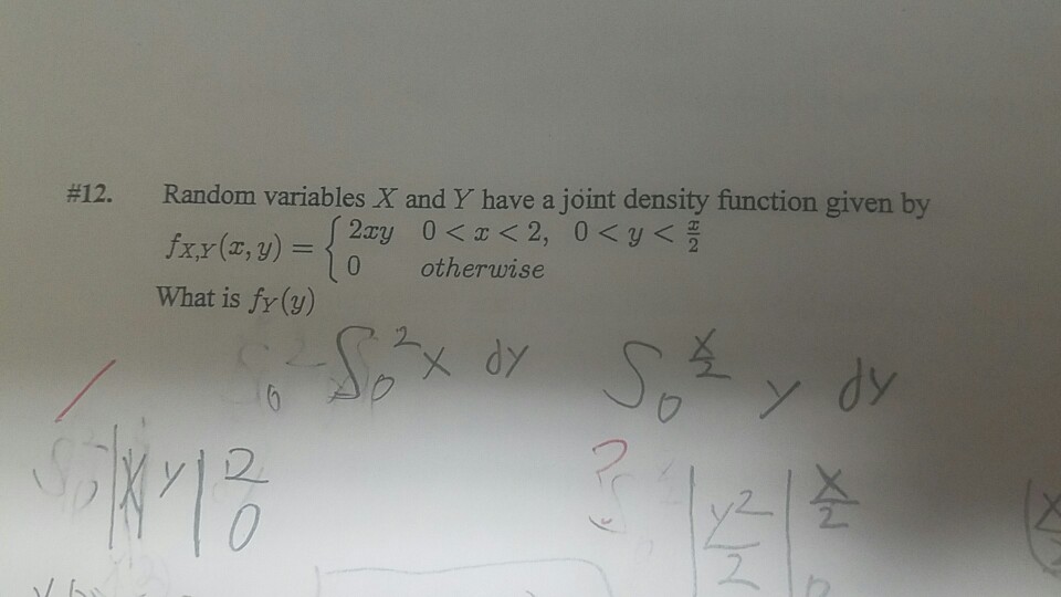 Solved 12 Random Variables X And Y Have A Joint Density 