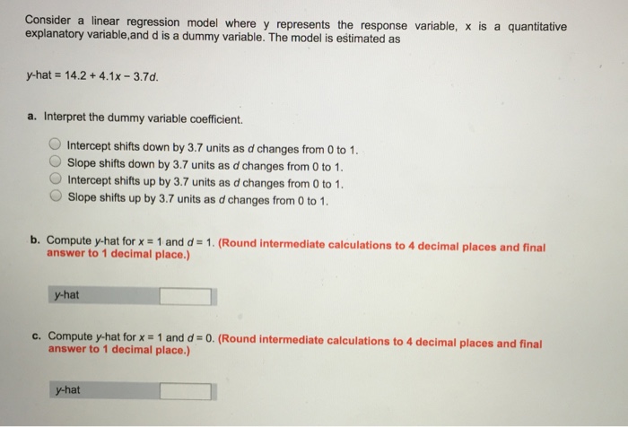 Solved Consider a linear regression model where y represents | Chegg.com