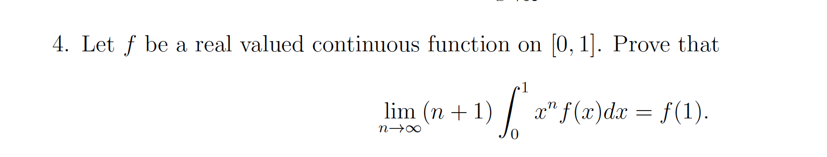 Let f be a real valued continuous function on [0,1]. | Chegg.com