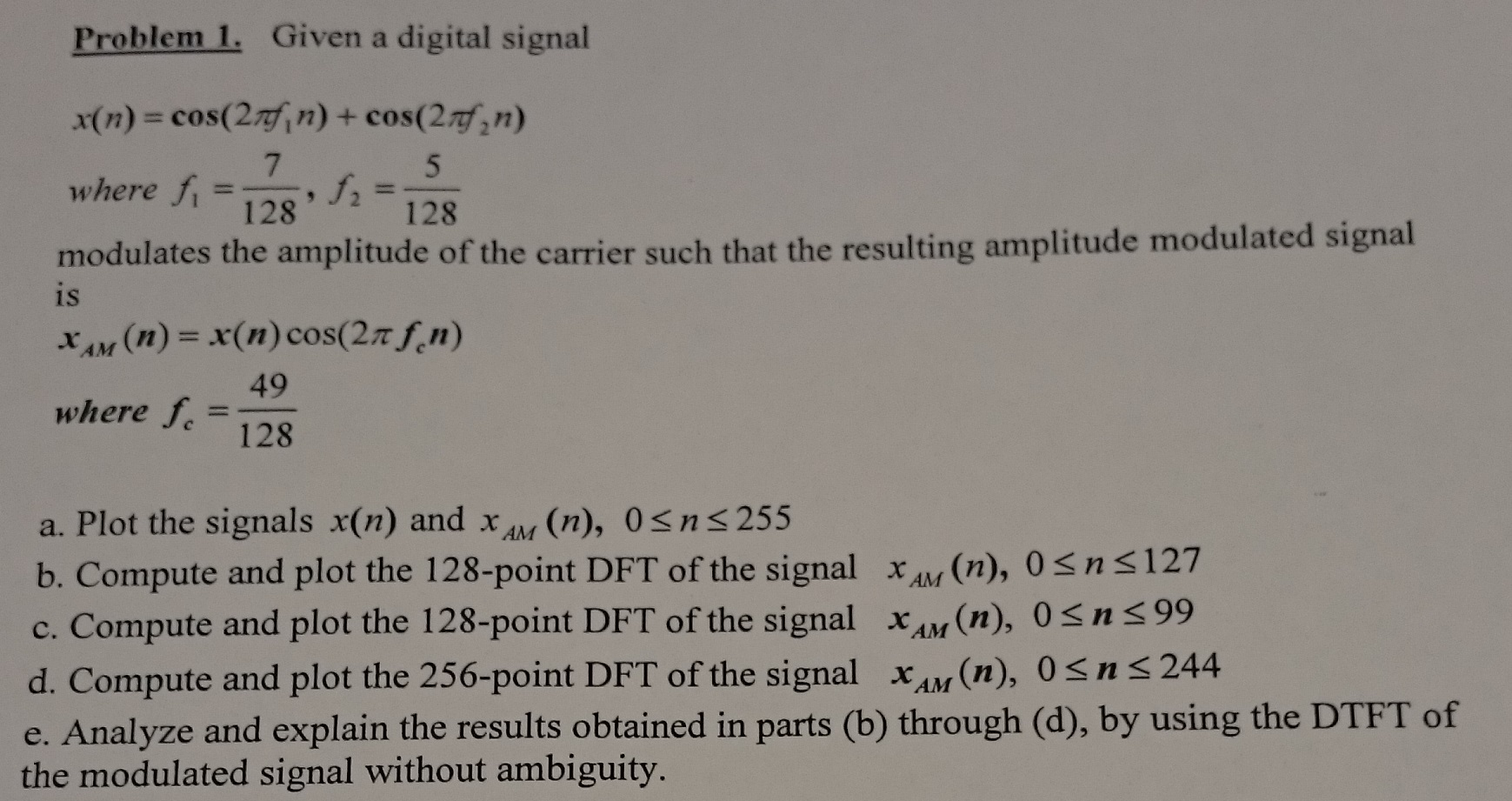 Solved Given a digital signal x(n) = cos(2pi f1 n) + | Chegg.com