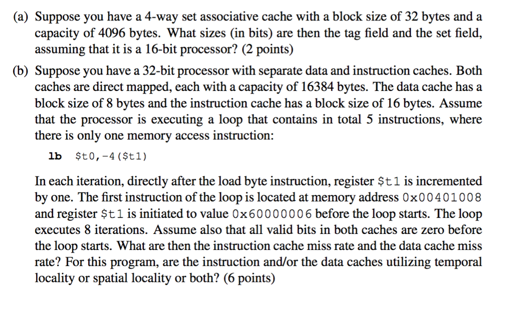 Solved (a) Suppose you have a 4-way set associative cache | Chegg.com
