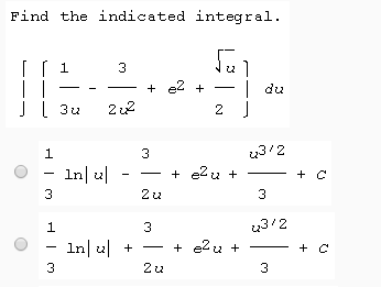Solved Find the indicated integral. | Chegg.com