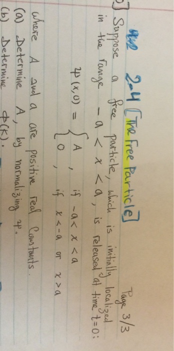 Solved Suppose a free particle , which is initially | Chegg.com