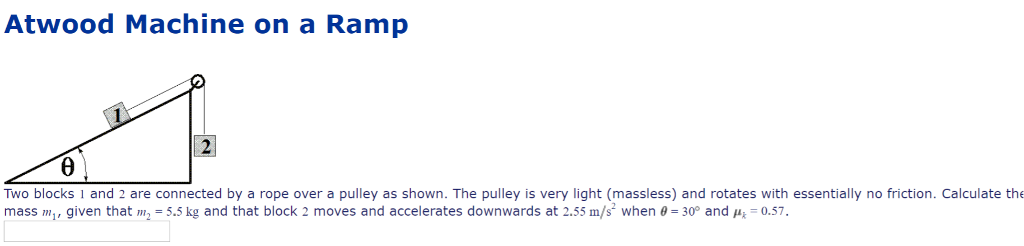 Solved Atwood Machine on a Ramp 2 Two blocks 1 and 2 are | Chegg.com
