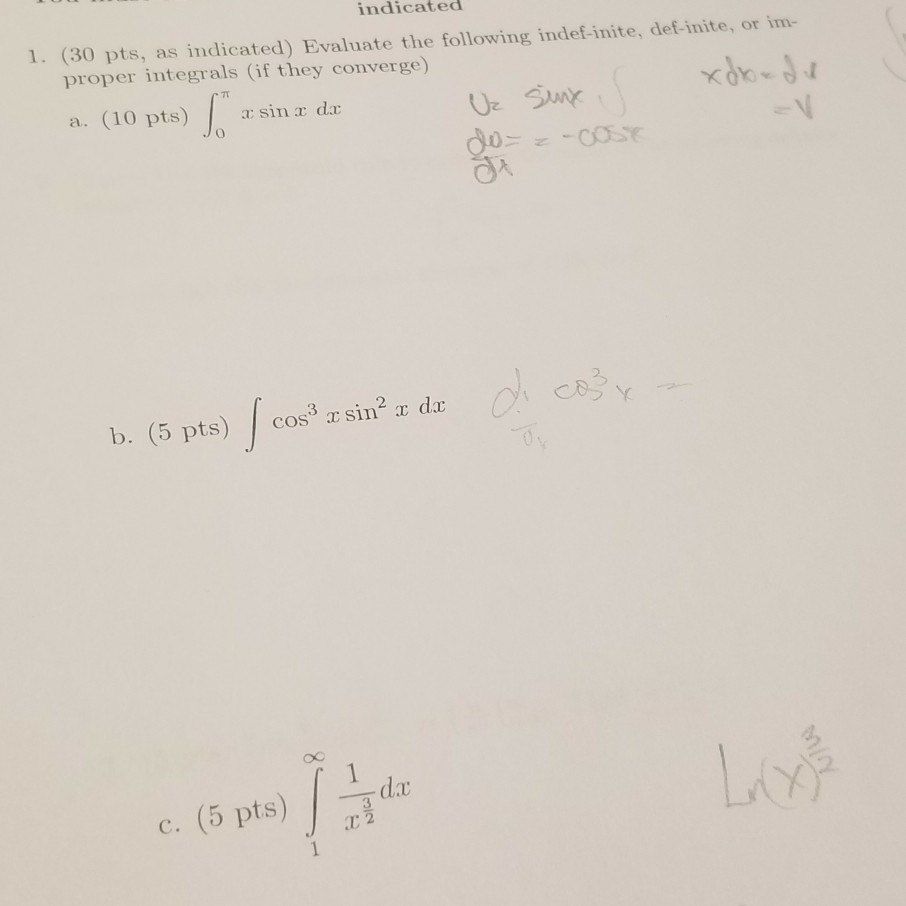 Solved indicated 1. (30 pts, as indicated) Evaluate the | Chegg.com