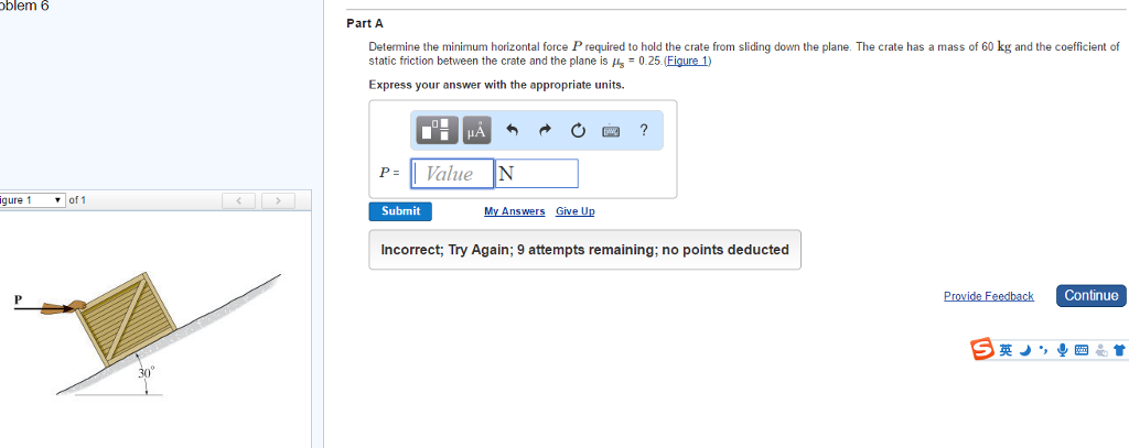 Solved Determine the minimum horizontal force P required | Chegg.com